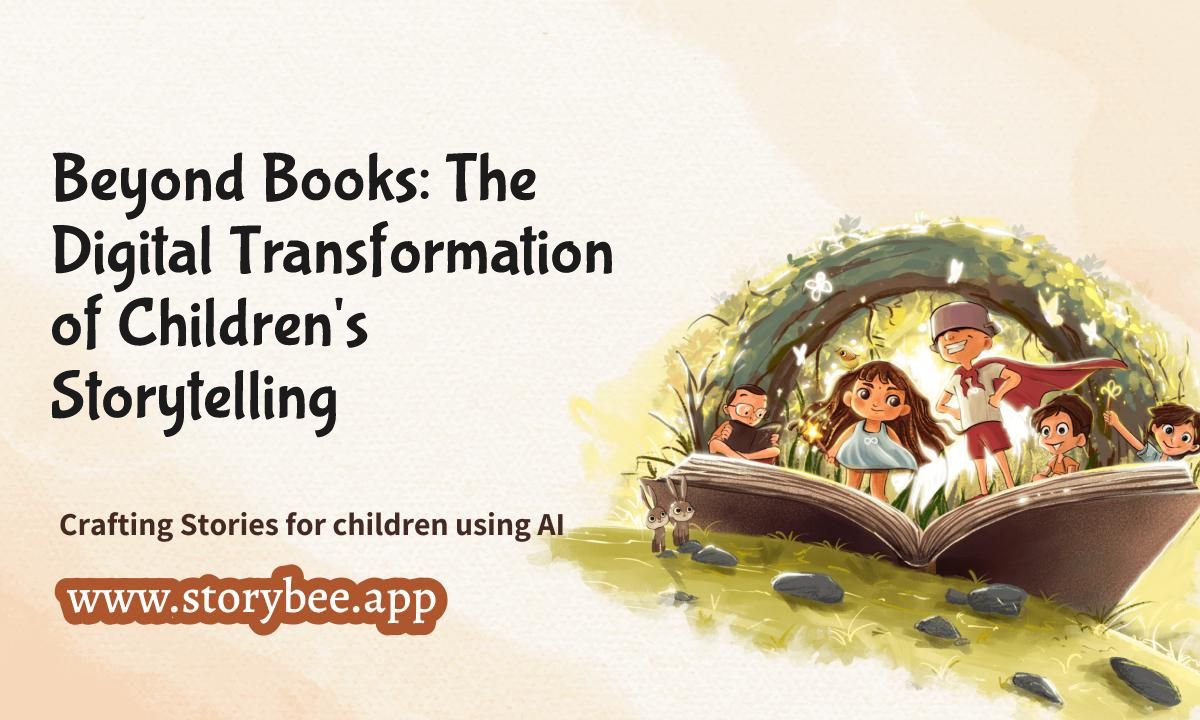 Beyond Books: The Digital Transformation of Children's Storytelling ...
